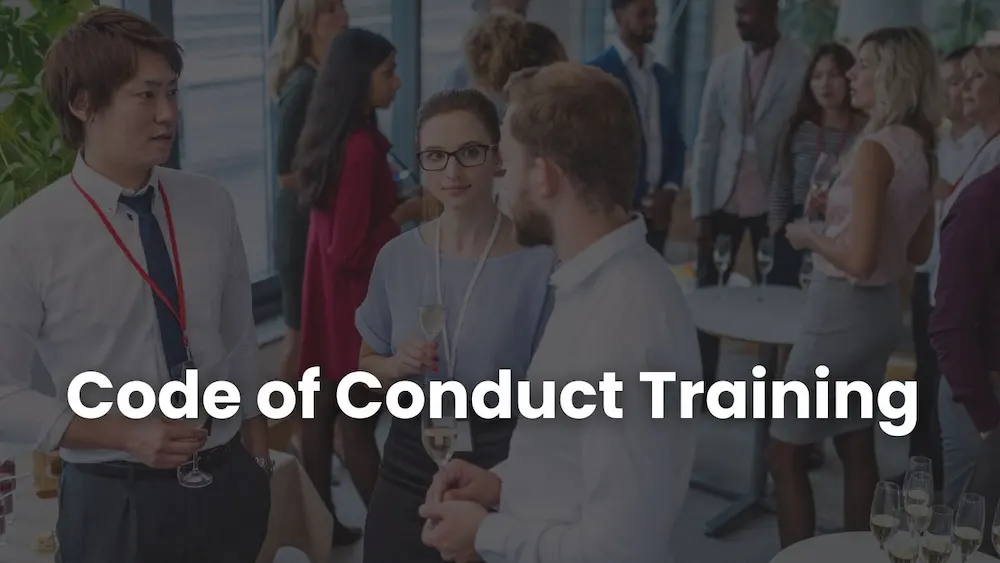 What is Code of Conduct Training? Definition, Benefits, and Implementation Tips | Coursebox AI